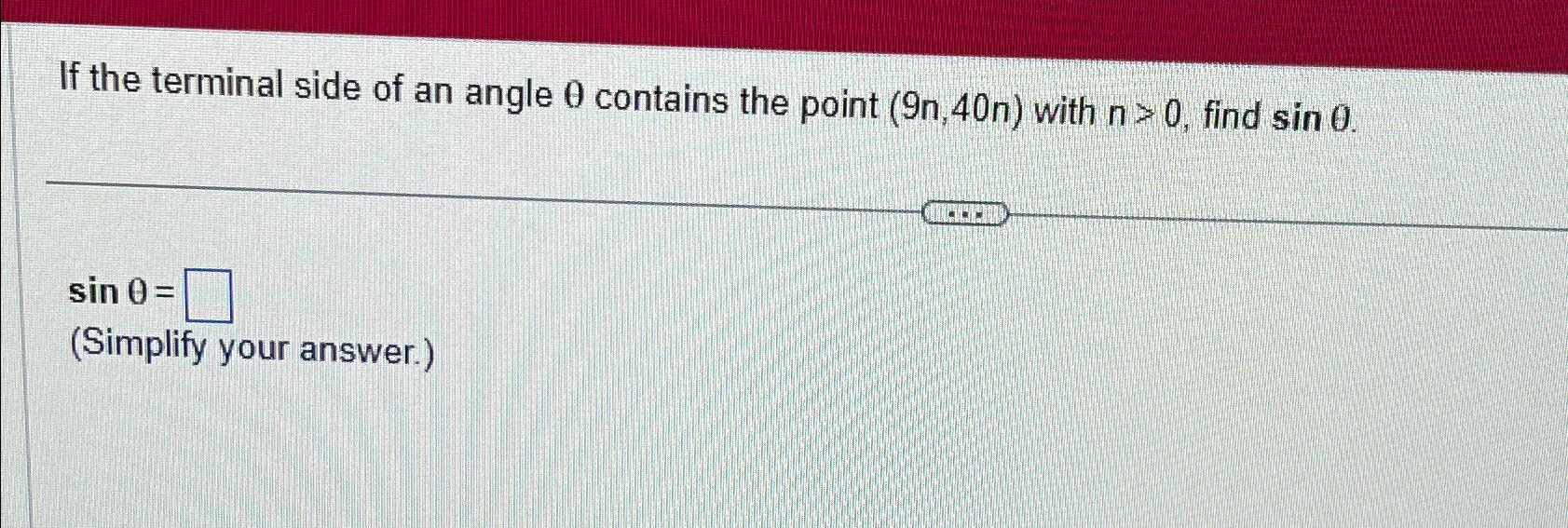 Solved If the terminal side of an angle θ ﻿contains the | Chegg.com