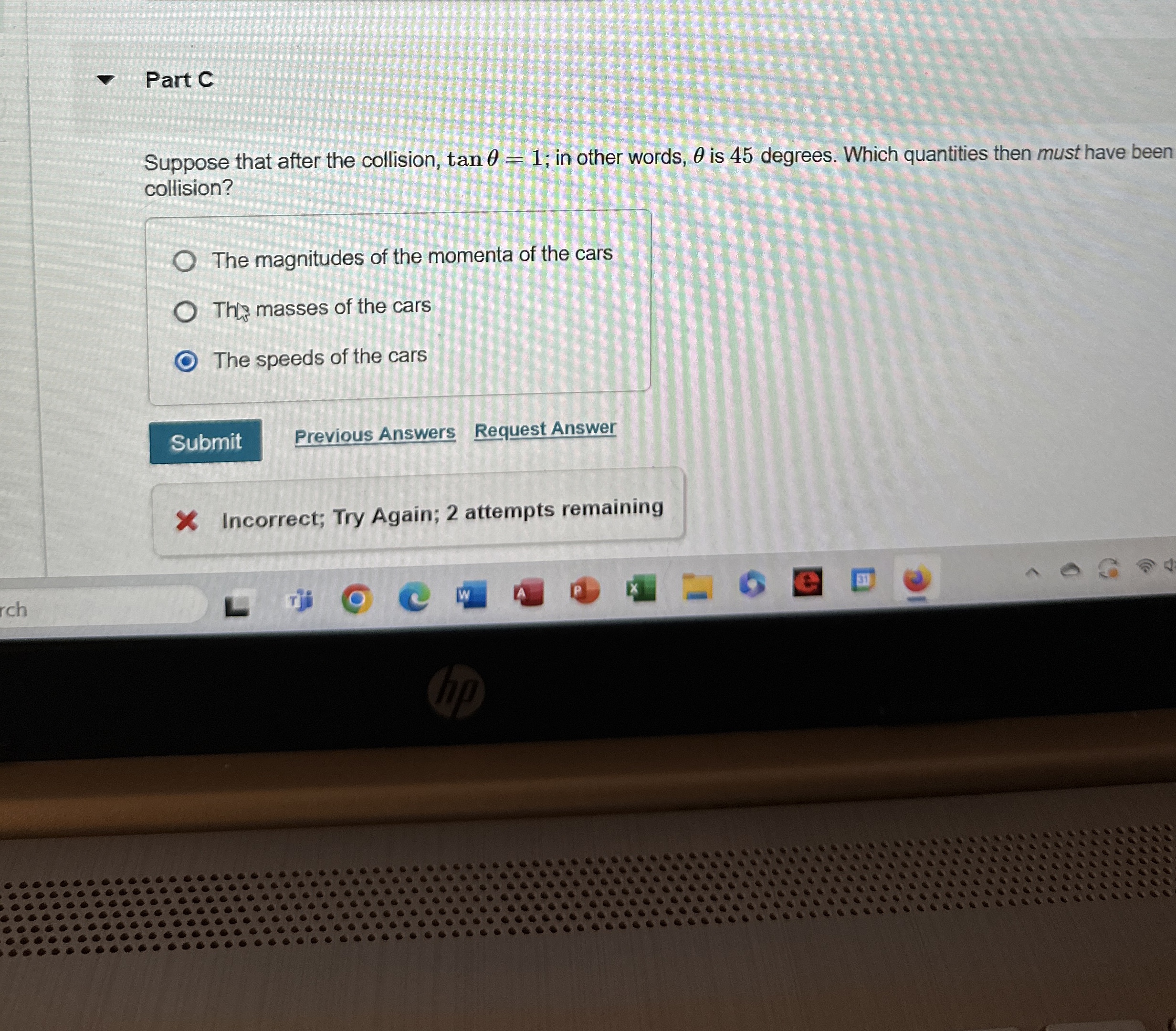 Solved Part CSuppose that after the collision, tanθ=1; in | Chegg.com