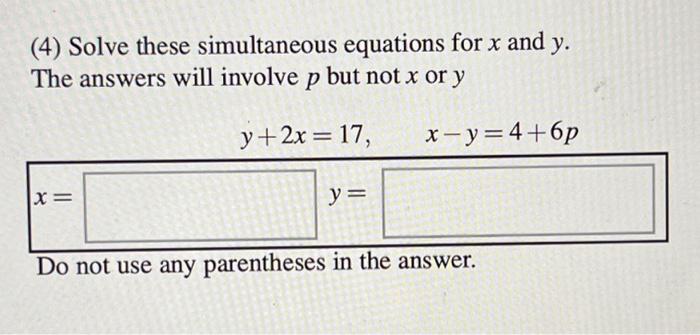 Solved Solve these simultaneous equations for x and y. The | Chegg.com