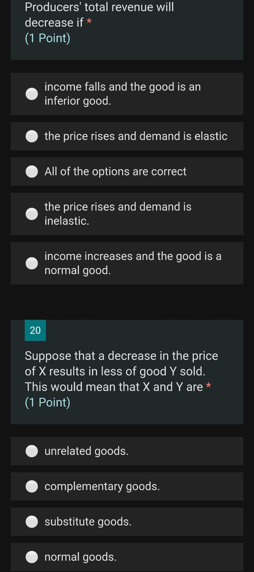 Solved Producers' total revenue will decrease if * (1 Point) | Chegg.com
