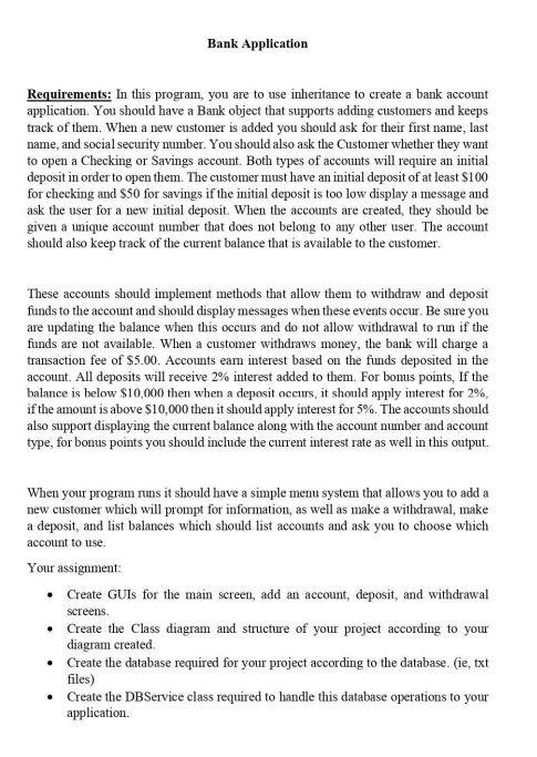 Solved Bank Application Requirements: In this program, you | Chegg.com