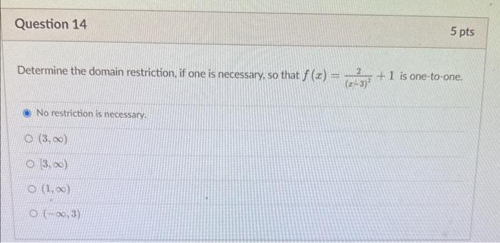 Solved Determine the domain restriction, if one is | Chegg.com