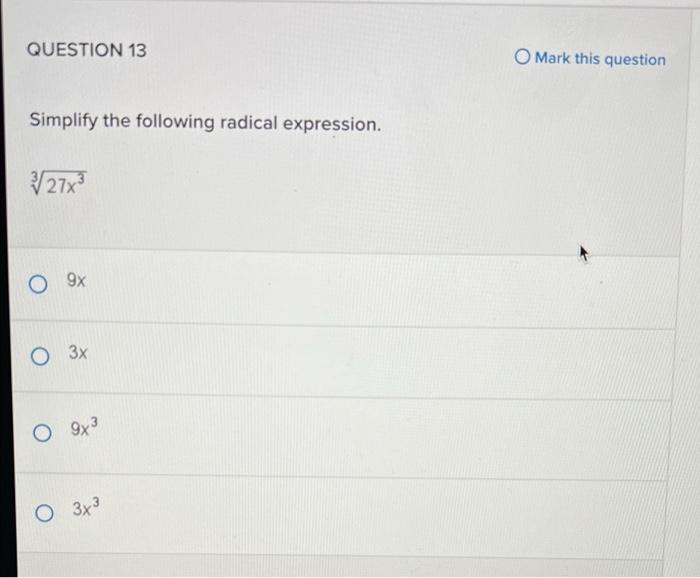 Solved QUESTION 13 O Mark this question Simplify the | Chegg.com