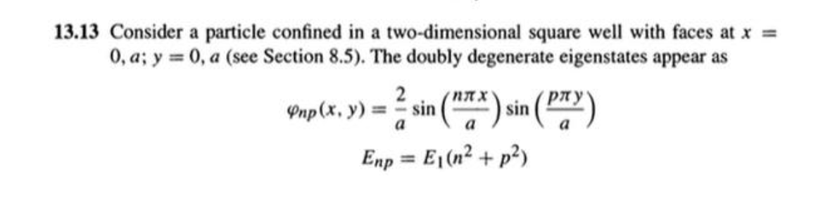 3.13 Consider a particle confined in a | Chegg.com