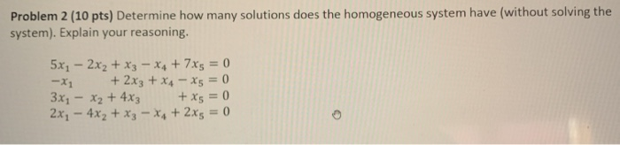 Solved Problem 2 (10 pts) Determine how many solutions does | Chegg.com