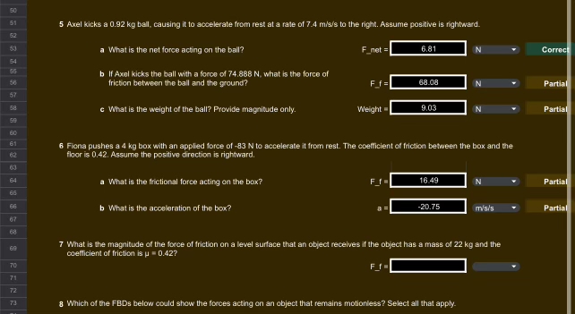 Solved 5 ﻿Axel kicks a 0.92 ﻿kg ball, causing it to | Chegg.com