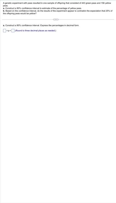 Solved A geretic experiment with peas resulted in one sample | Chegg.com