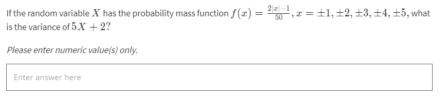 Solved If the random variable x ﻿has the probability mass | Chegg.com