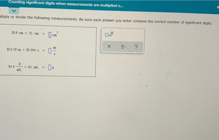 Solved Counting significant digits when measurements are | Chegg.com