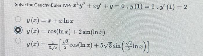 Solved Solve the Cauchy-Euler IVP: | Chegg.com