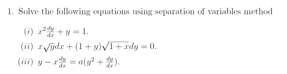 Solved Solve the following equations using separation of | Chegg.com