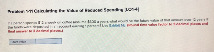 Solved Problem 1-11 Calculating the value of Reduced | Chegg.com