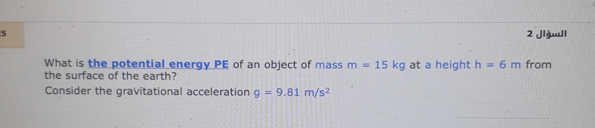 Solved What is the potential energy PE of an object of mass | Chegg.com