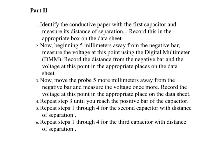 Part II 1. Identify the conductive paper with the | Chegg.com