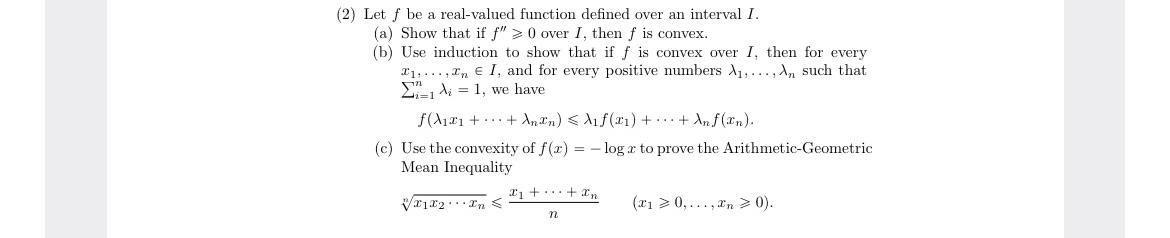 Solved (2) ﻿Let f ﻿be a real-valued function defined over an | Chegg.com