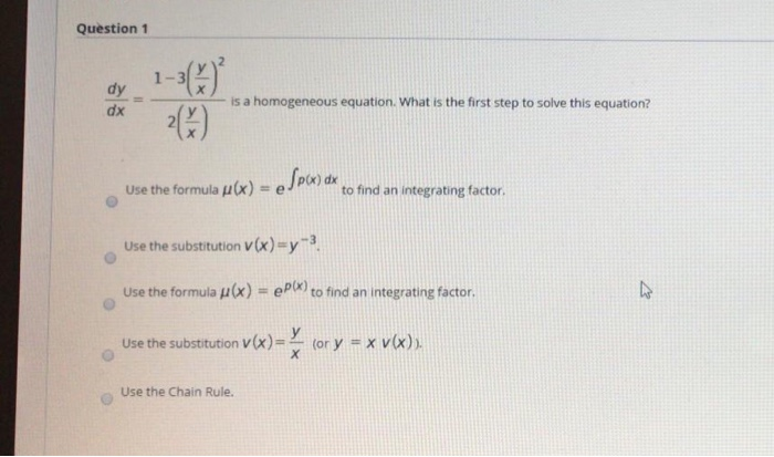 Solved Question 1 is a homogeneous equation. What is the | Chegg.com
