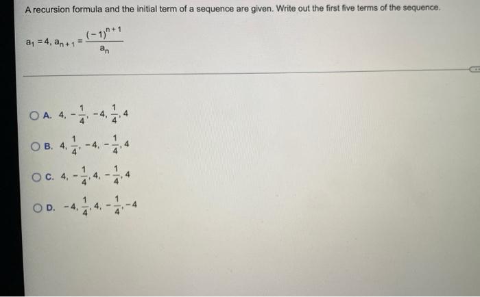 Solved A Recursion Formula And The Initial Term Of A
