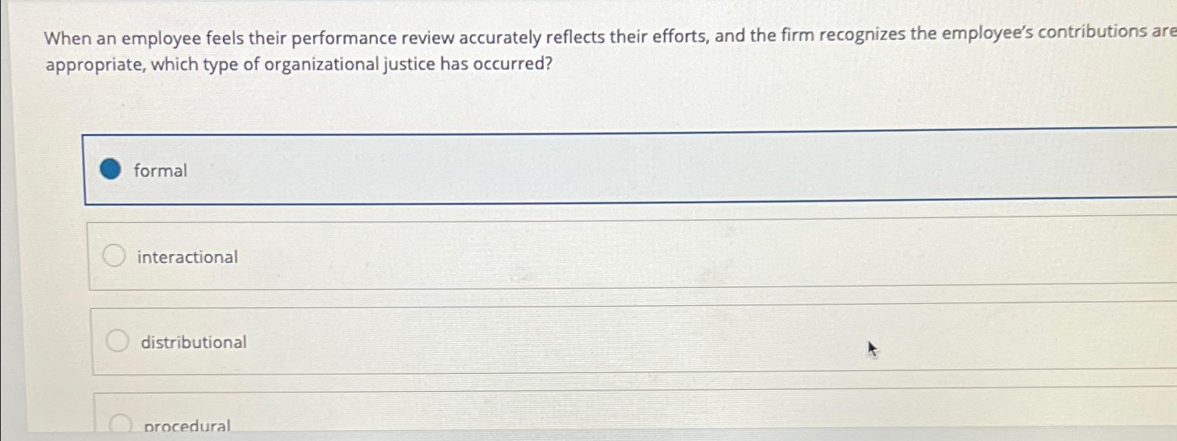 Solved When an employee feels their performance review | Chegg.com