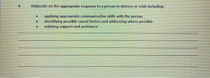 Solved 9. Elaborate on the appropriate response to a person | Chegg.com