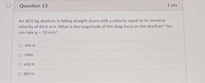 Solved An 80.0 kg skydiver is falling straight down with a | Chegg.com