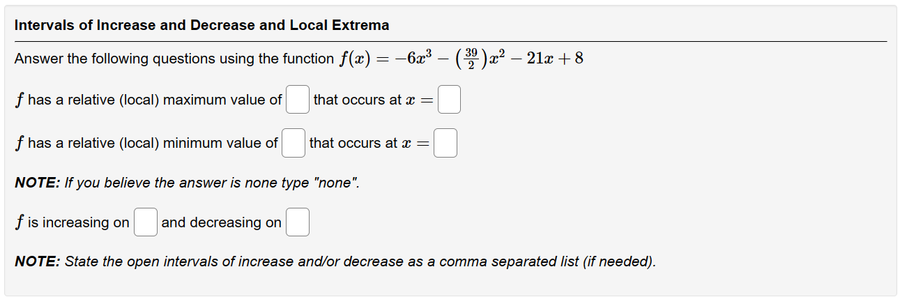 Solved Intervals of Increase and Decrease and Local | Chegg.com