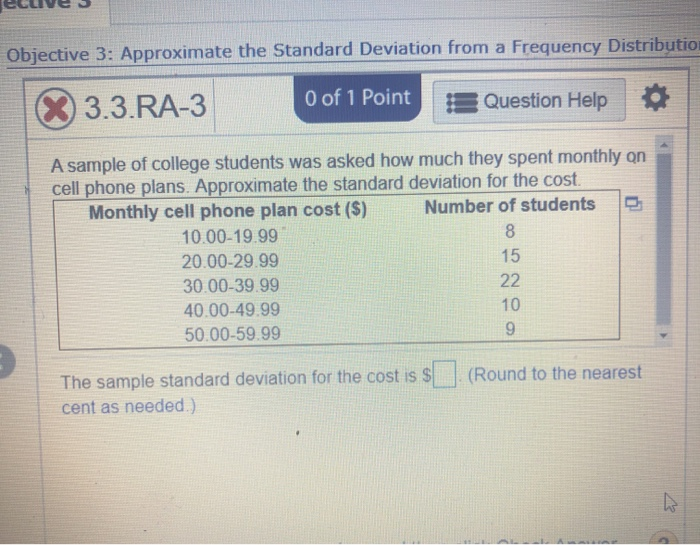 Solved Objective 3: Approximate the Standard Deviation from | Chegg.com