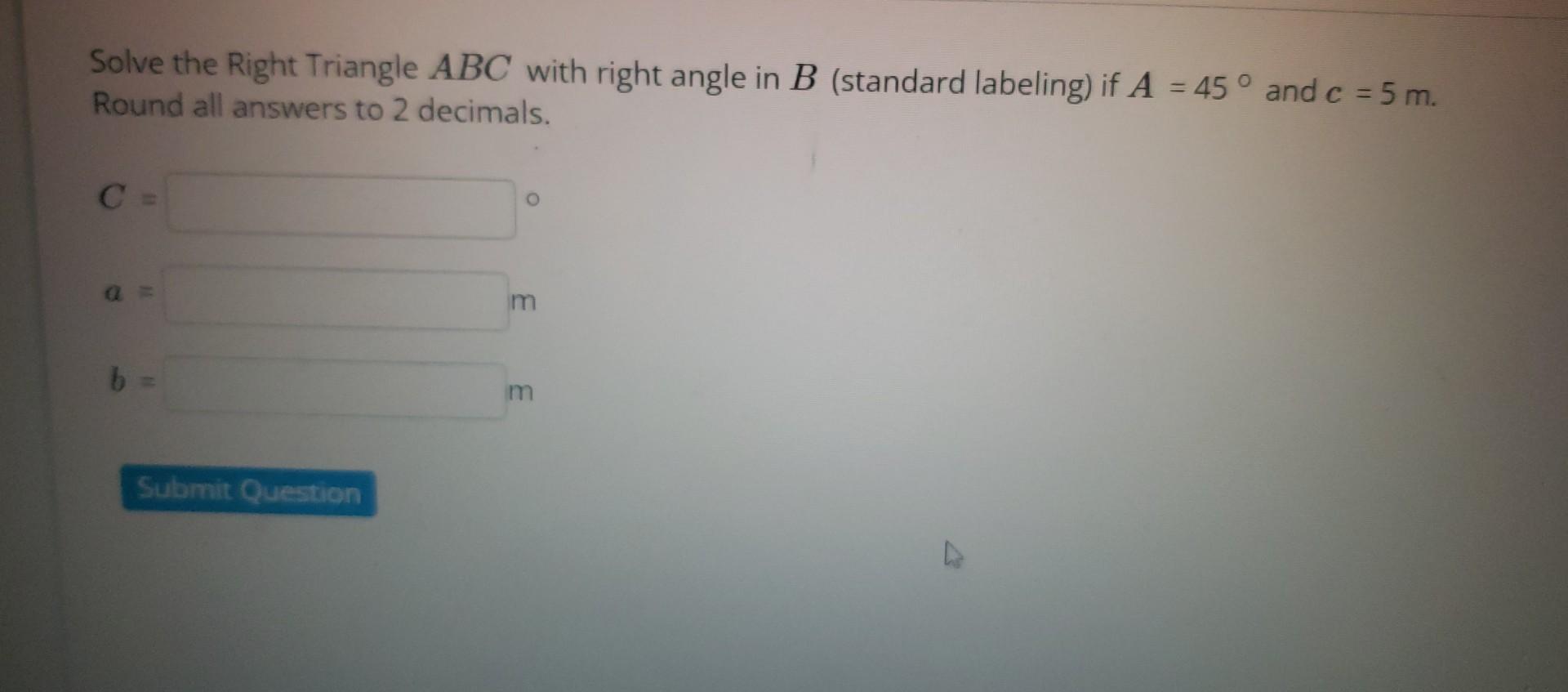 Solved Solve the Right Triangle ABC with right angle in B | Chegg.com