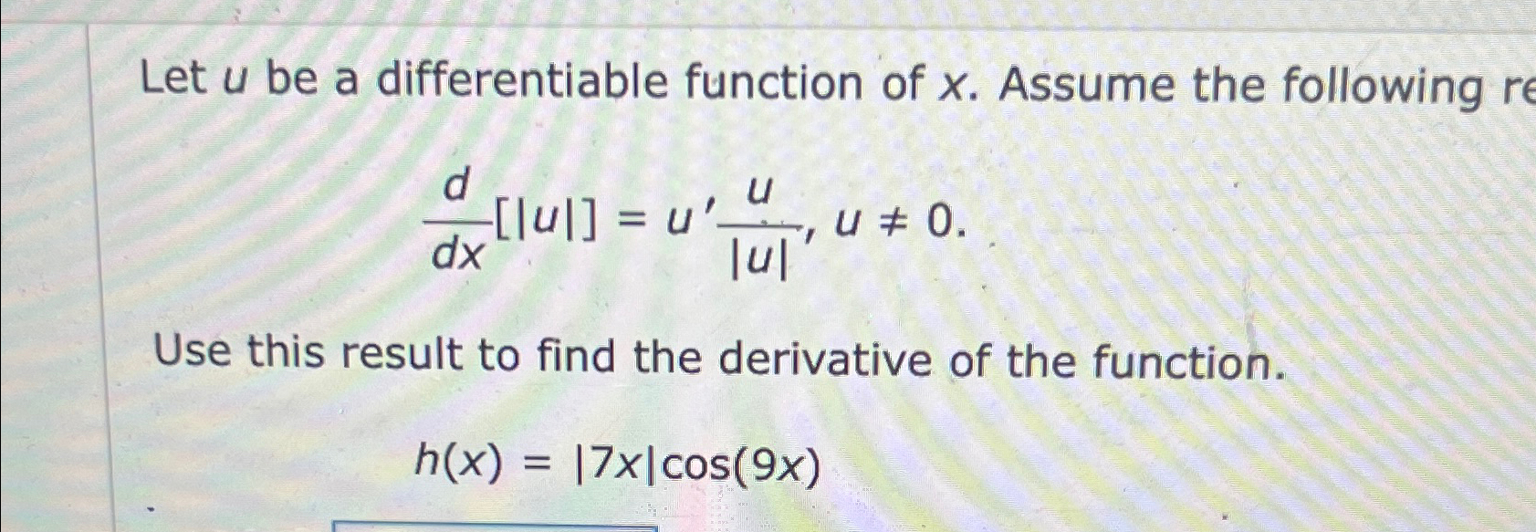 Solved Let u ﻿be a differentiable function of x. ﻿Assume the | Chegg.com