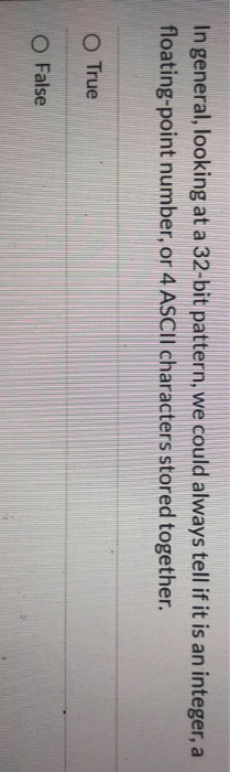 In general, looking at a 32-bit pattern, we could | Chegg.com