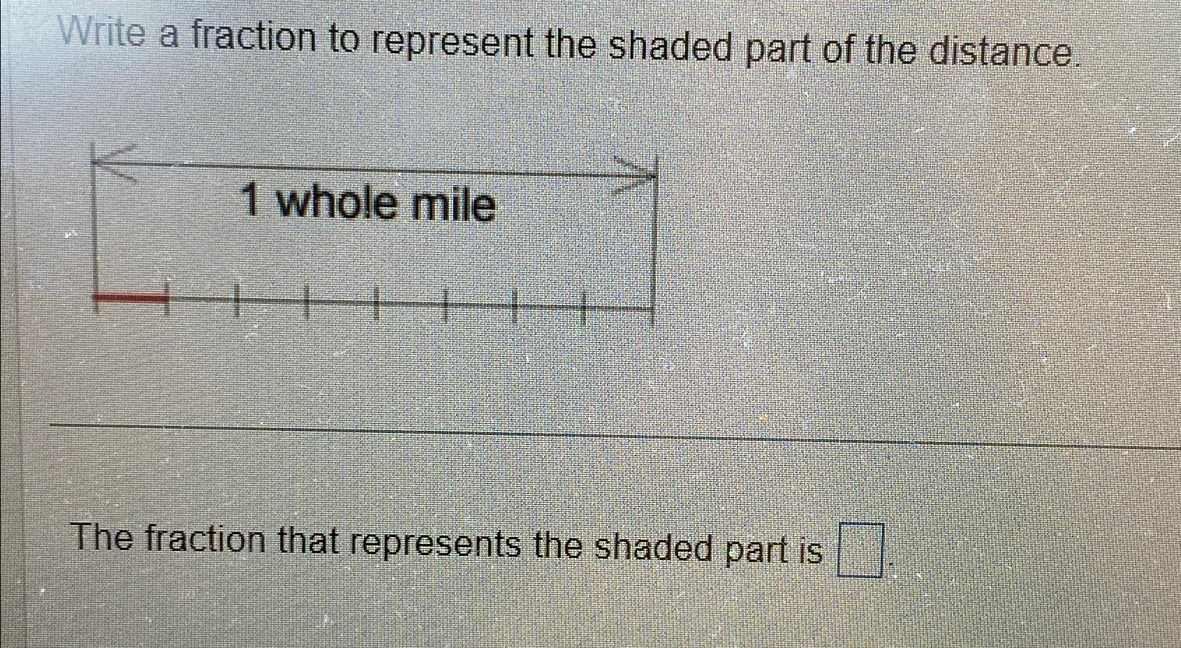 Solved Write a fraction to represent the shaded part of the | Chegg.com