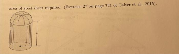 Solved Question \#5: A silo (Exercise 11 on page 698 , also | Chegg.com