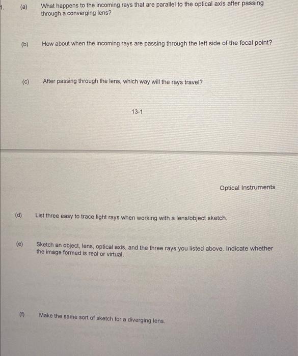 Solved (a) What happens to the incoming rays that are | Chegg.com