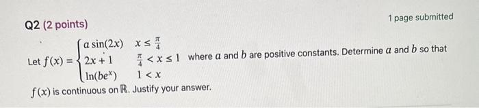 Solved Q2 (2 points) 1 page submitted Let | Chegg.com