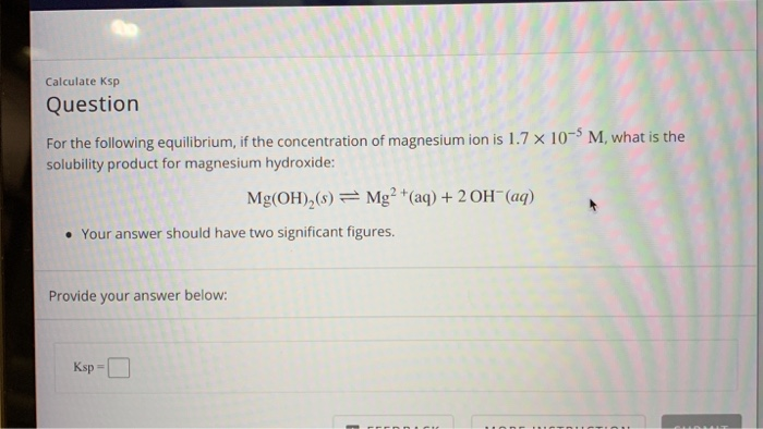 Solved Calculate Ksp Question For the following equilibrium, | Chegg.com