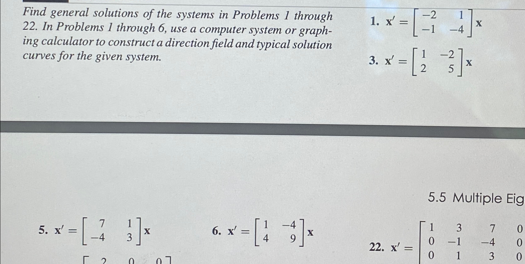 Find general solutions of the systems in Problems 1 | Chegg.com