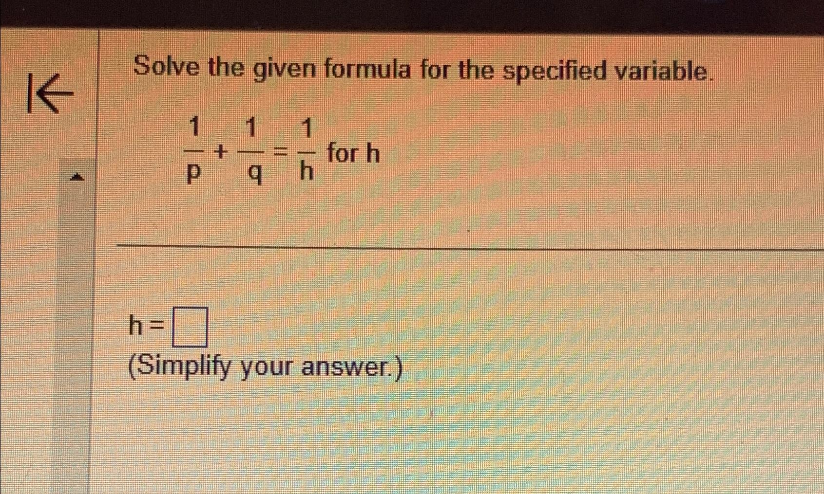Solved Solve the given formula for the specified | Chegg.com