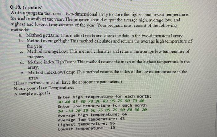 Solved Q 18. (7 points) Write a program that uses a | Chegg.com