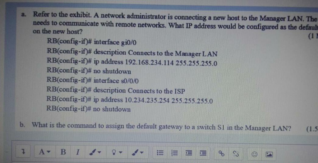 Solved A Refer To The Exhibit A Network Administrator Is