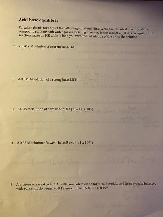 Solved Acid-base equilibria Calculate the pH for each of the | Chegg.com