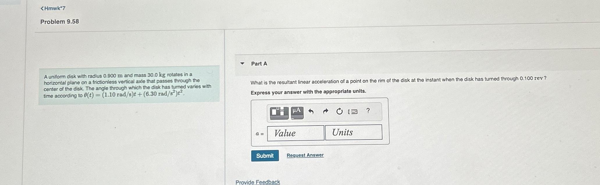 Solved 0.900m30.0kgθ(t)=(1.10rads)t+(6.30rads2)t2?®7Problem | Chegg.com