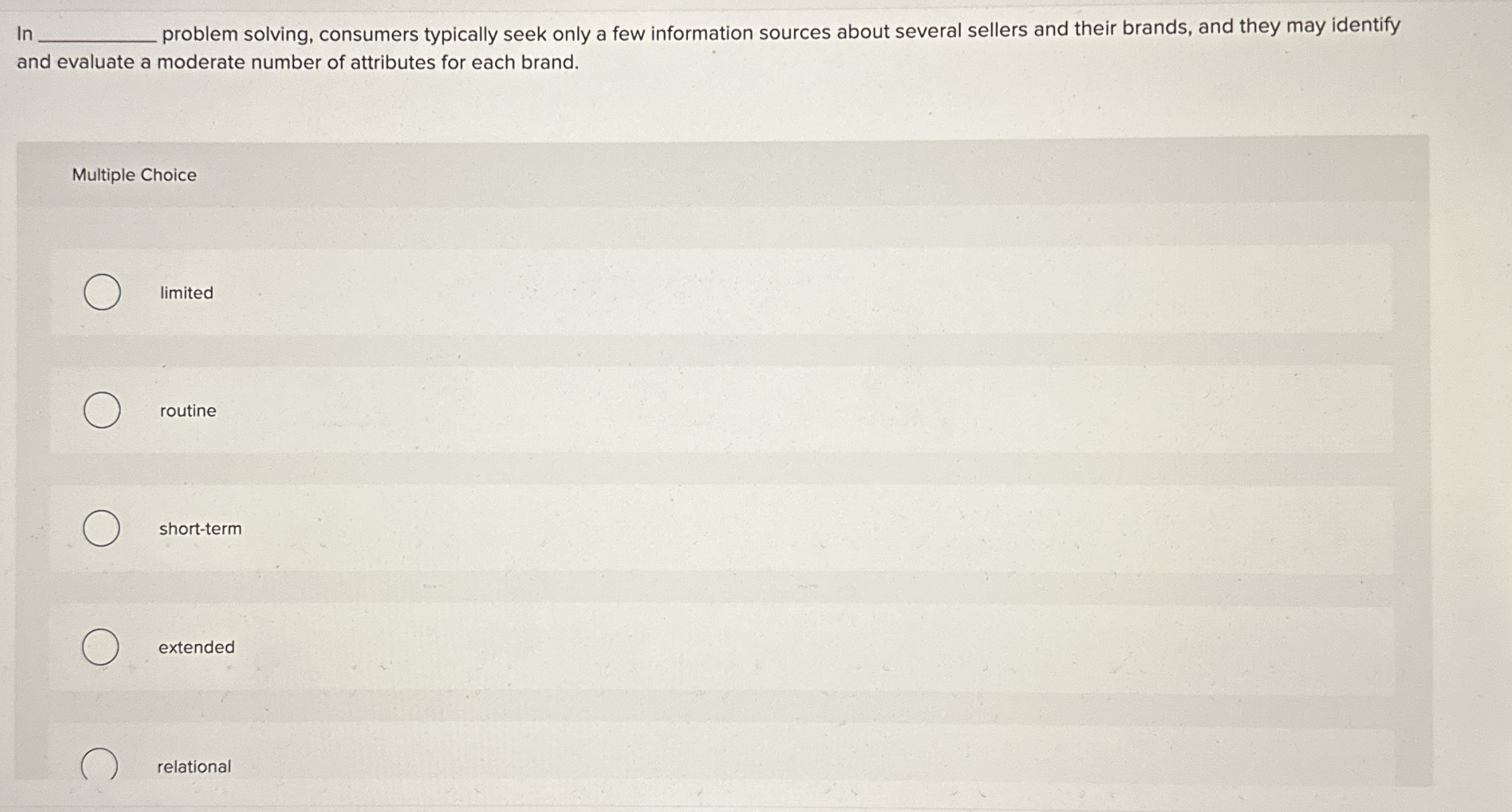 Solved Inproblem solving, consumers typically seek only a | Chegg.com