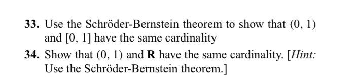 Solved 33. Use the Schröder-Bernstein theorem to show that | Chegg.com