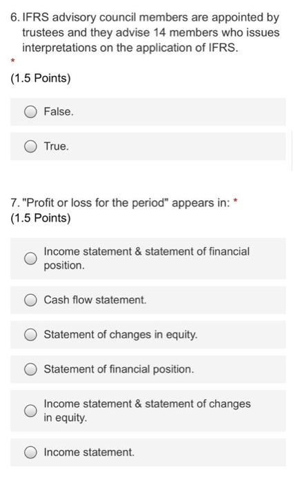 Solved 6. IFRS advisory council members are appointed by | Chegg.com