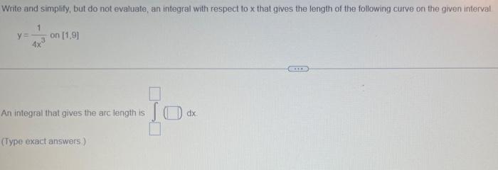 Solved Write and simplify, but do not evaluate, an integral | Chegg.com