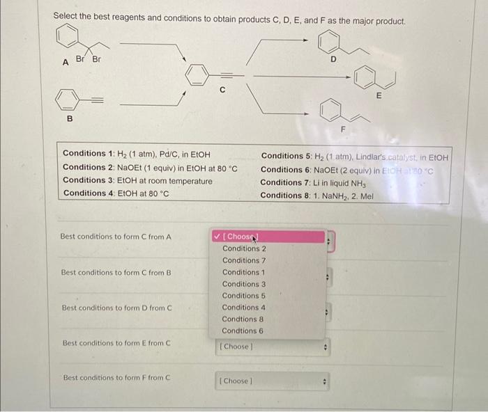 Solved Select the best reagents and conditions to obtain | Chegg.com