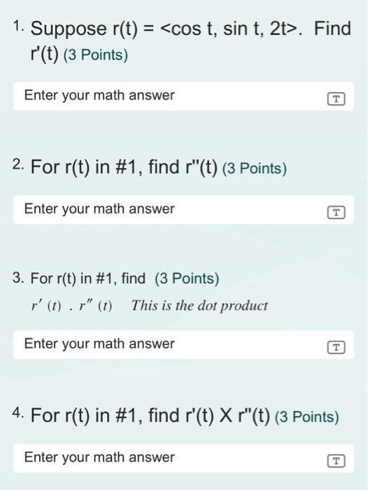 Solved 1. Suppose r(t)= | Chegg.com