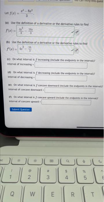 Solved Let f(x) = (x ^ 4 - 8x ^ 2)/3 (a) Use the definition | Chegg.com