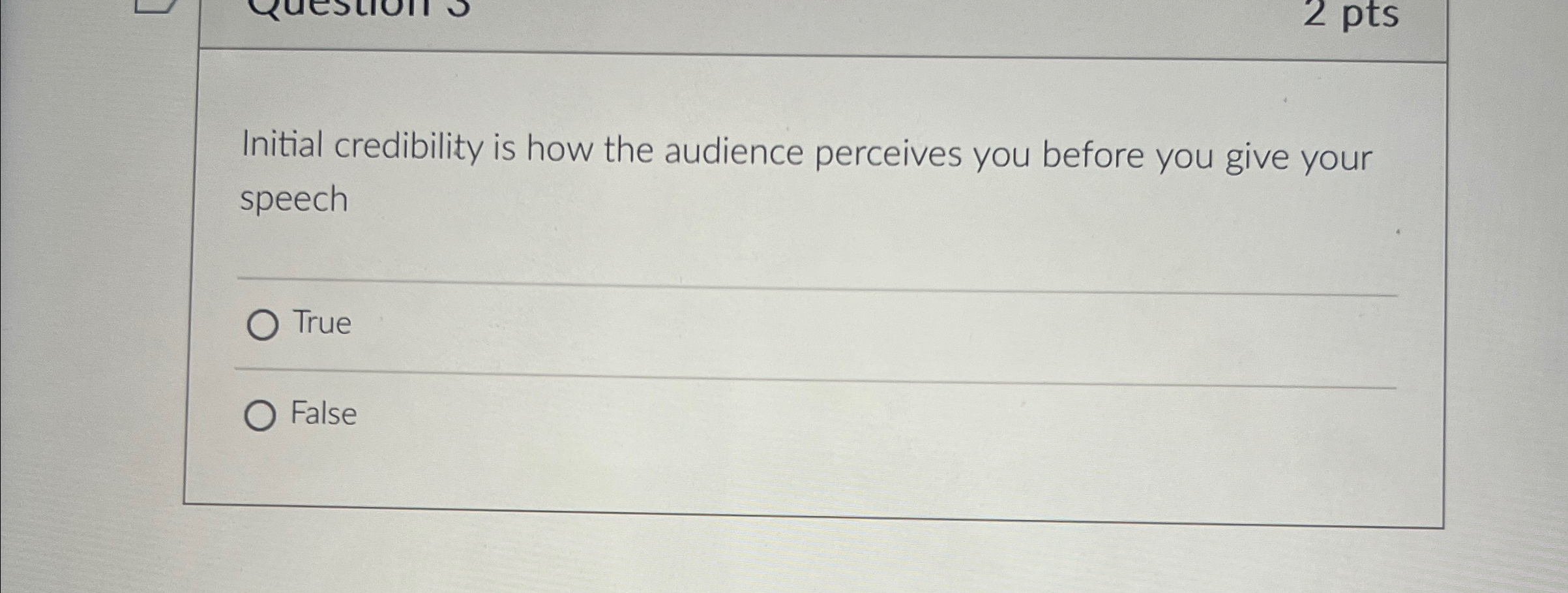 Solved Initial credibility is how the audience perceives you | Chegg.com