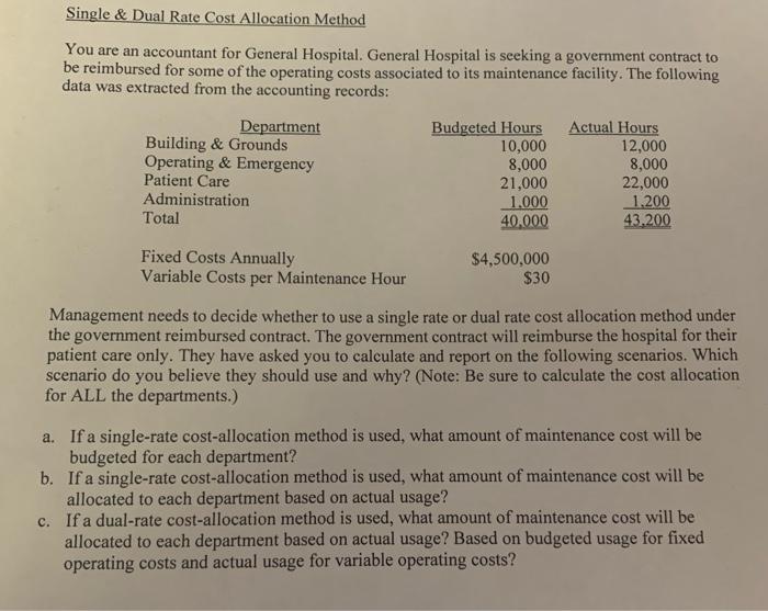 Single \& Dual Rate Cost Allocation Method You are an | Chegg.com