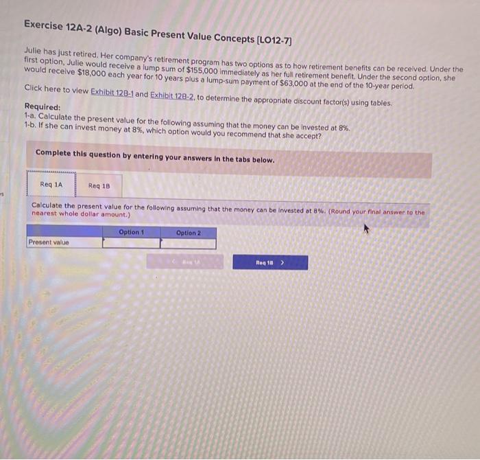 Solved Exercise 12A-2 (Algo) Basic Present Value Concepts | Chegg.com